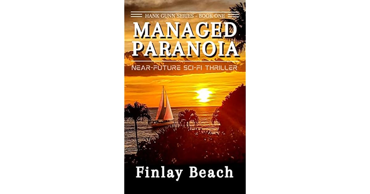 Book giveaway for Managed Paranoia - Book One by Finlay Beach Sep 18-Sep 30, 2025