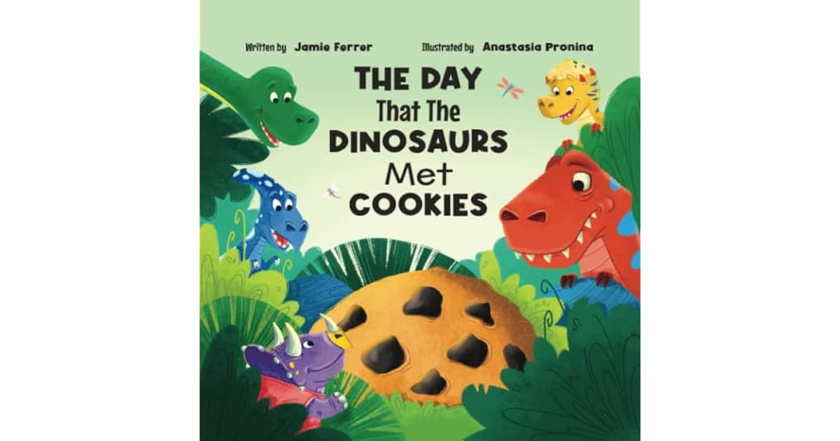 Book giveaway for The Day That The Dinosaurs Met Cookies by Jamie L ...