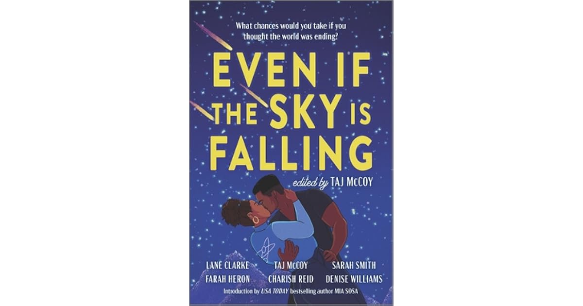 Book giveaway for Even If the Sky Is Falling by Taj McCoy Apr 15-Apr 30 ...