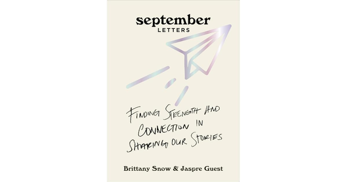 Book giveaway for September Letters: Finding Strength and Connection in ...