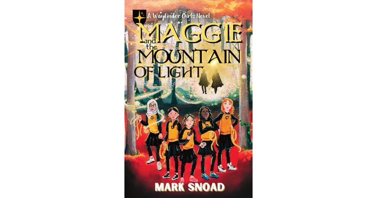 Book giveaway for Maggie and the Mountain of Light by Mark Snoad Mar 15 ...
