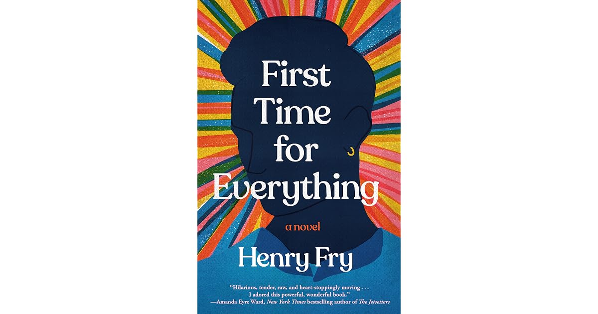 Book giveaway for First Time for Everything by Henry Fry Apr 01-Apr 30 ...