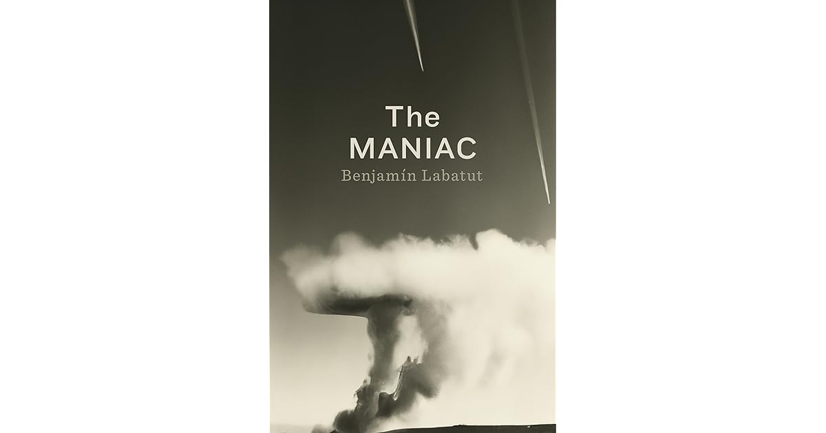 Book giveaway for The Maniac by Benjamín Labatut Apr 04-Apr 25, 2023
