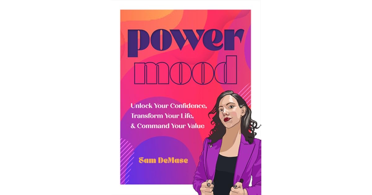 Book giveaway for Power Mood: Unlock Your Confidence, Transform Your ...