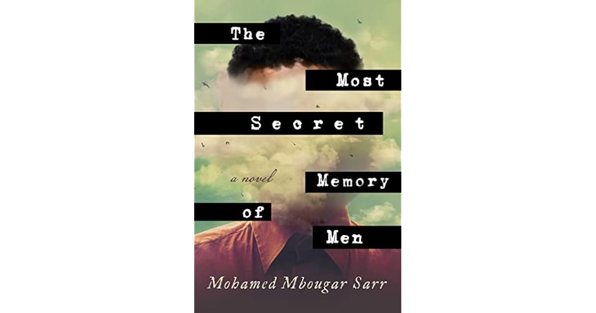 Book giveaway for The Most Secret Memory of Men by Mohamed Mbougar Sarr ...