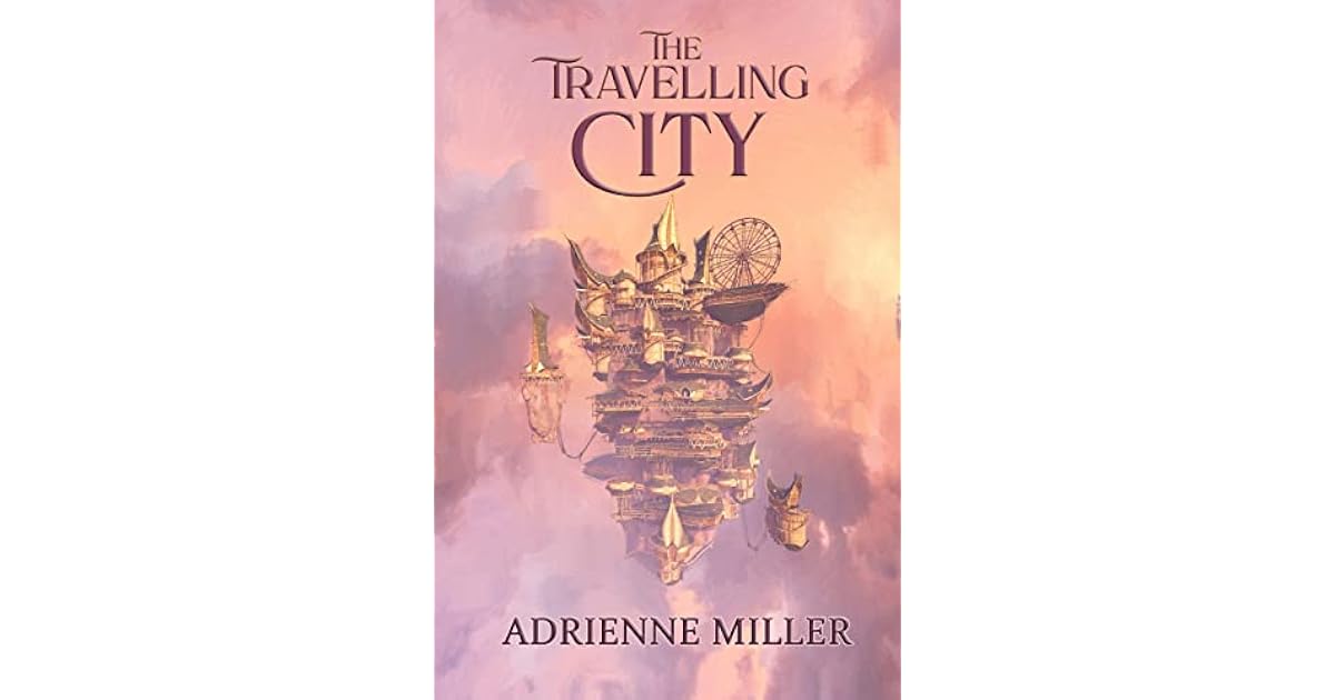 Book giveaway for The Travelling City (The Travelling City Series, #1 ...