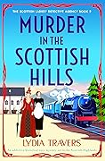 The Scottish Ladies Detective Agency Series by Lydia Travers