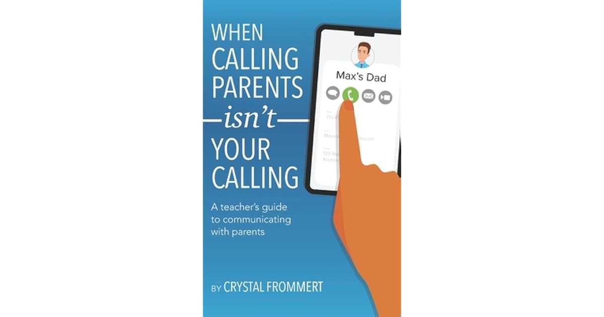 Book giveaway for When Calling Parents Isn't Your Calling: A teacher's ...
