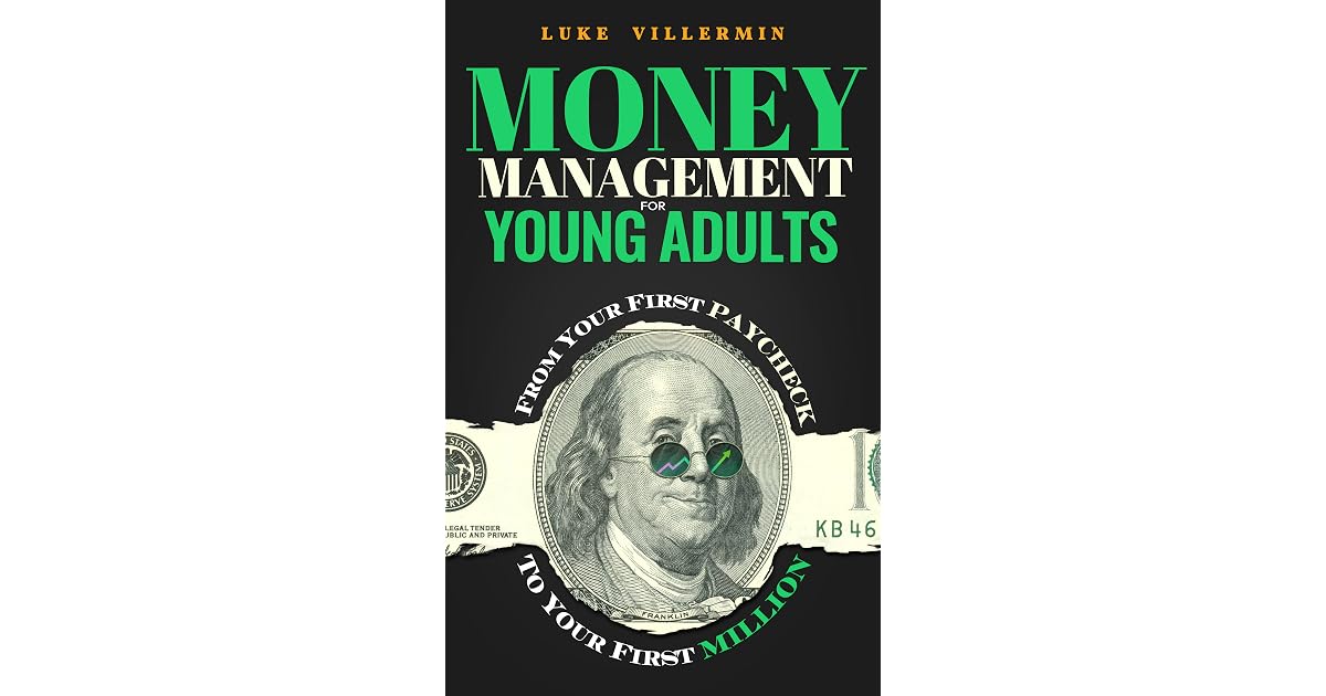 Book Giveaway For Money Management For Young Adults From Your First Book Giveaway For Money Management For Young Adults From Your First
