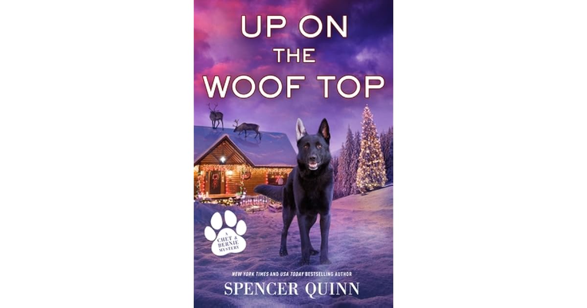 Book giveaway for Up on the Woof Top (Chet and Bernie Mystery, #14) by ...