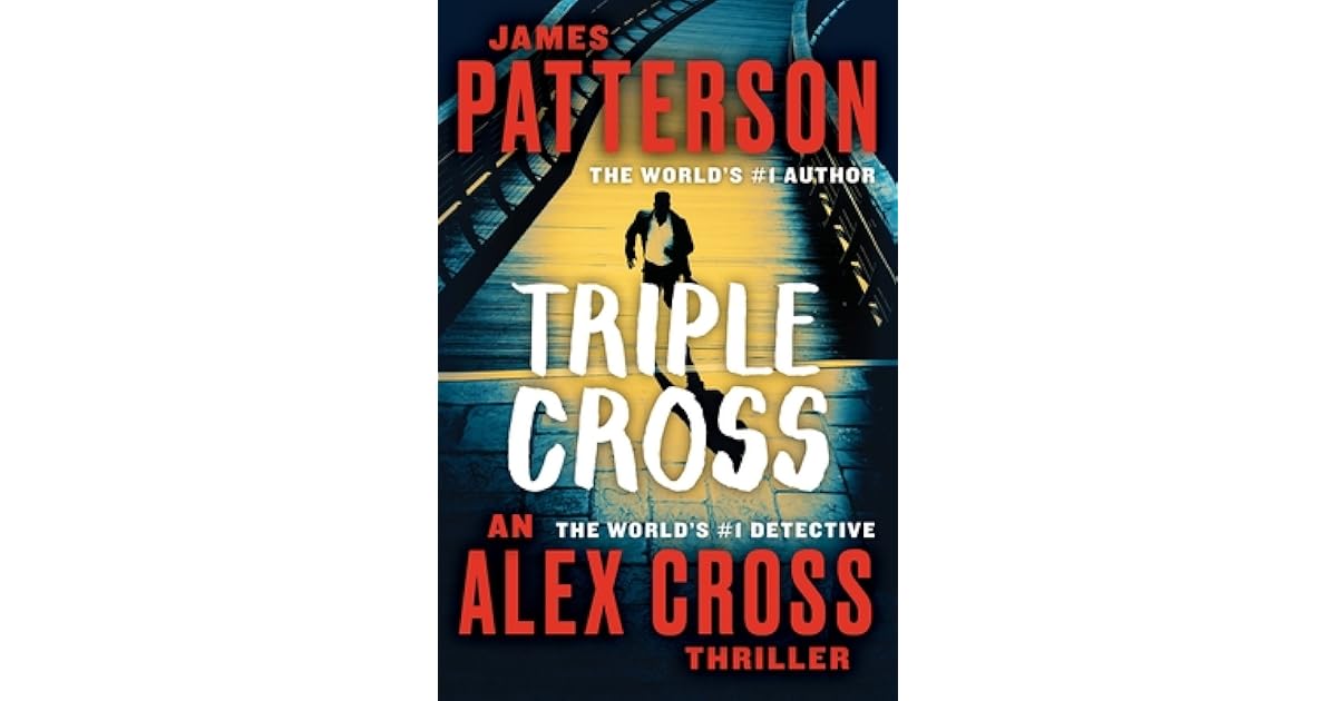 Book giveaway for Triple Cross by James Patterson Oct 14-Oct 28, 2023