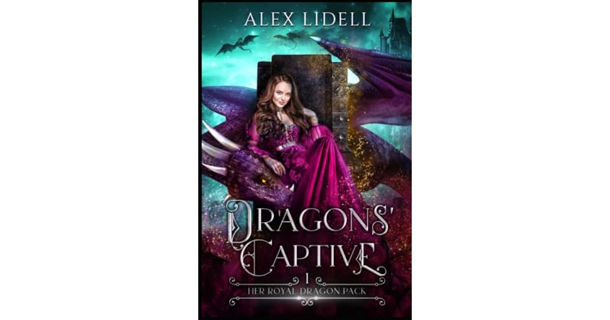 Book giveaway for Dragons' Captive (Her Royal Dragon Pack #1) by Alex ...