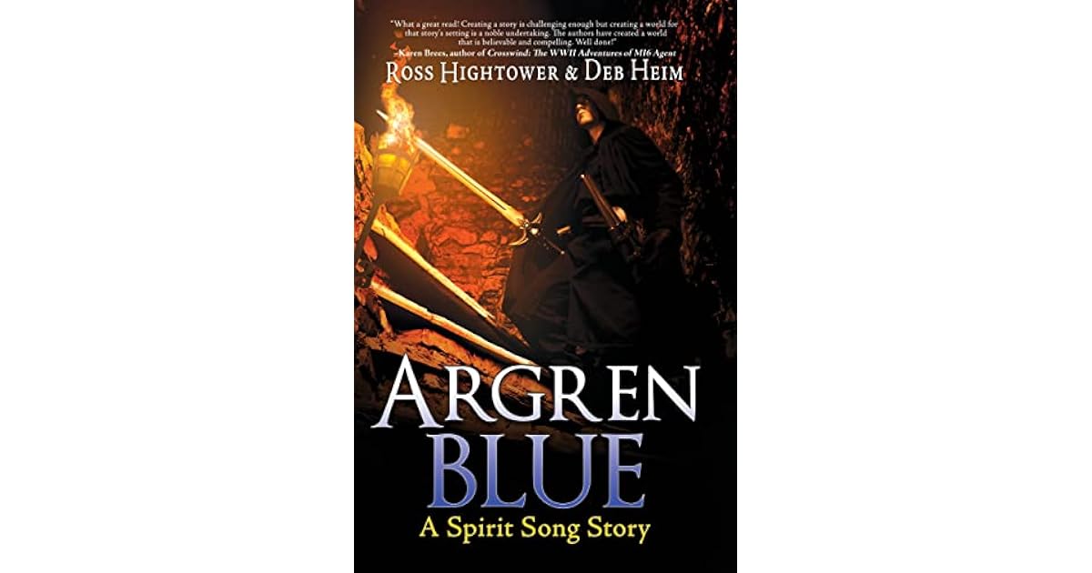 Book giveaway for Argren Blue: An Epic Fantasy (Spirit Song: Rebels ...