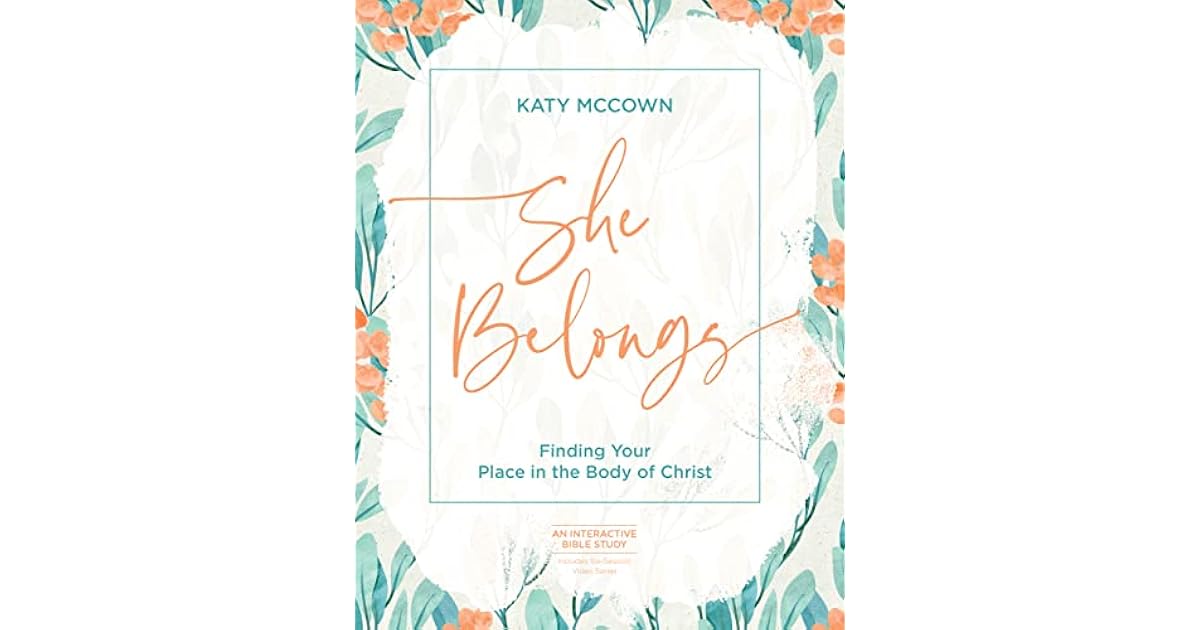 Book giveaway for She Belongs - Includes Six-Session Video Series ...