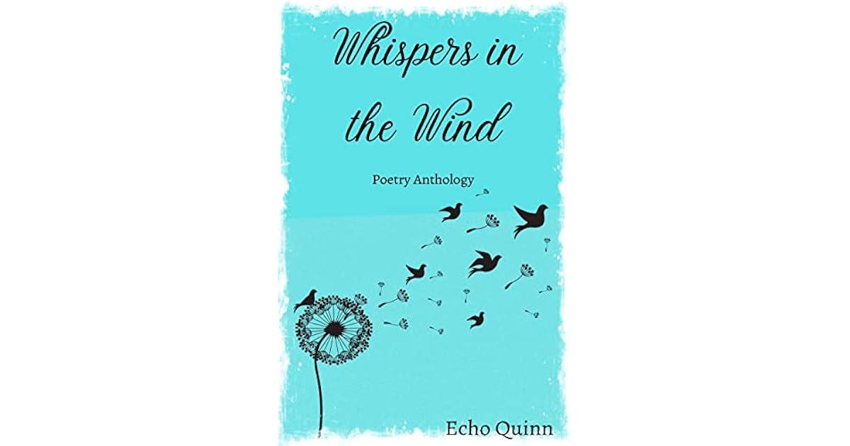 Book giveaway for Whispers In The Wind: Collection Of Books by Echo ...