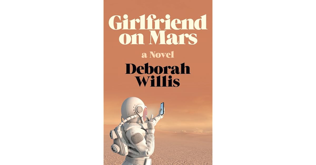 Book giveaway for Girlfriend on Mars by Deborah Willis Jan 14-Jan 29, 2023