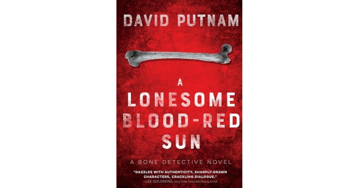 Book giveaway for A Lonesome Blood-Red Sun (Dave Beckett, #2) by David ...