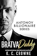 Billionaire Bratva Series by K.C. Crowne