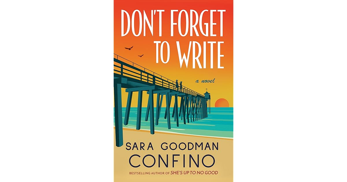 Book giveaway for Don't Forget to Write by Sara Goodman Confino May 06 ...