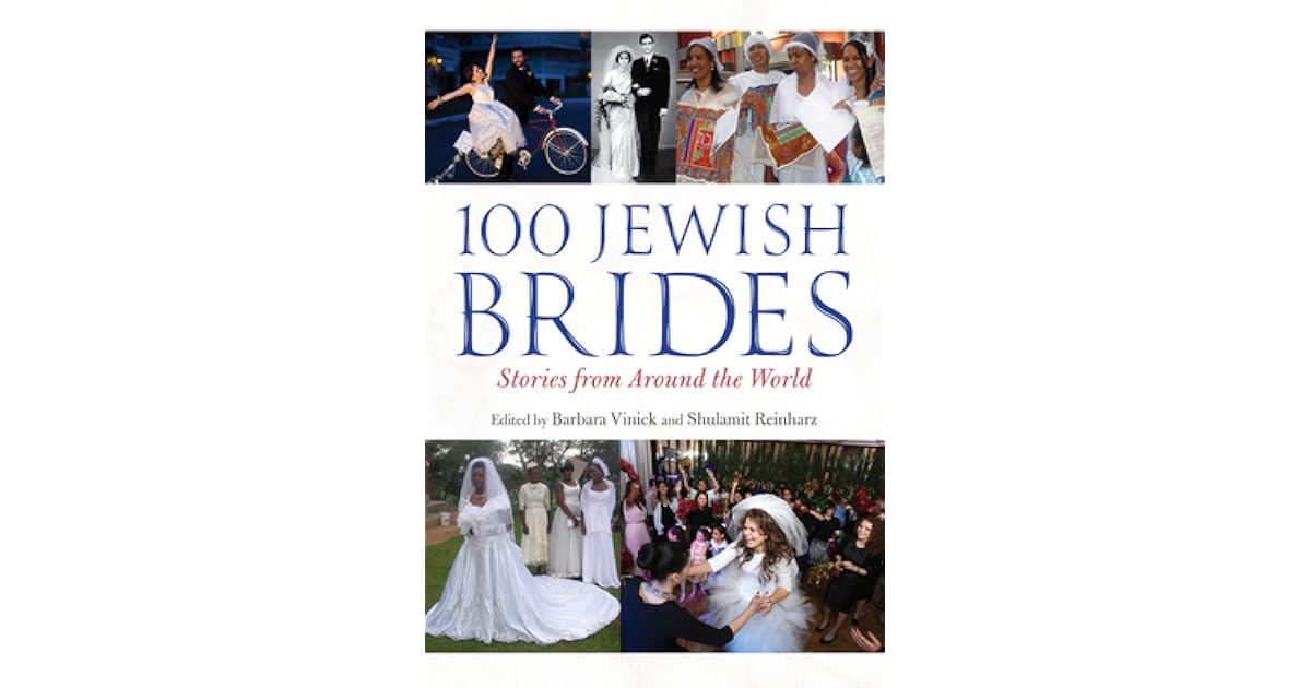 Book giveaway for 100 Jewish Brides: Stories from Around the World by ...