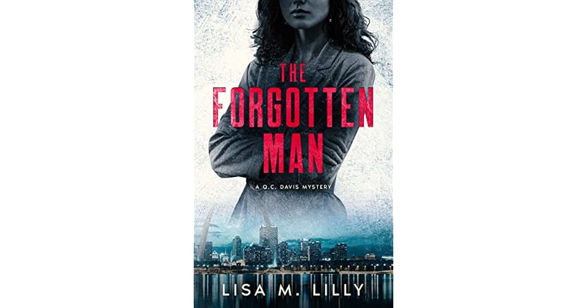 Book giveaway for The Forgotten Man: A Q.C. Davis Mystery by Lisa M ...