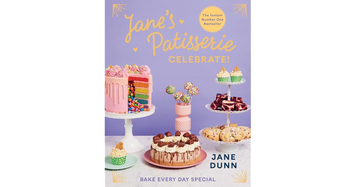 Book giveaway for Jane's Patisserie: Celebrate! Bake Every Day Special ...