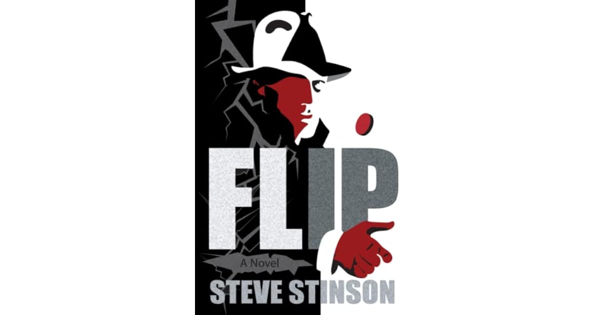 Book giveaway for Flip by Steve Stinson Feb 14-Mar 15, 2024