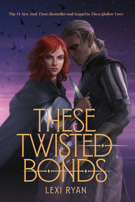 READ Pdf These Twisted Bonds (These Hollow Vows #2) BY Lexi Ryan on ...