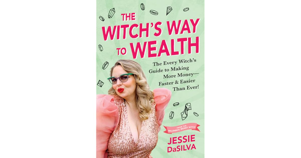 Book giveaway for The Witch's Way to Wealth: The Every Witch's Guide to ...