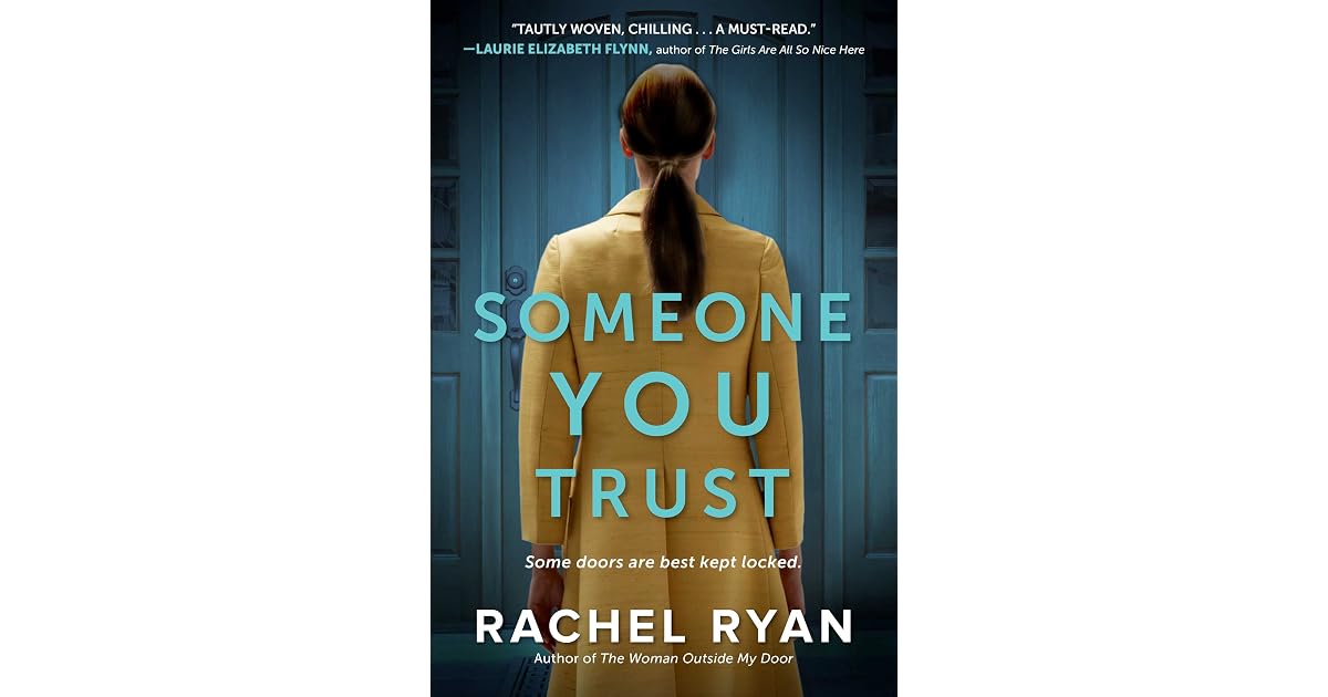 Book giveaway for Someone You Trust by Rachel Ryan Sep 18-Oct 02, 2023