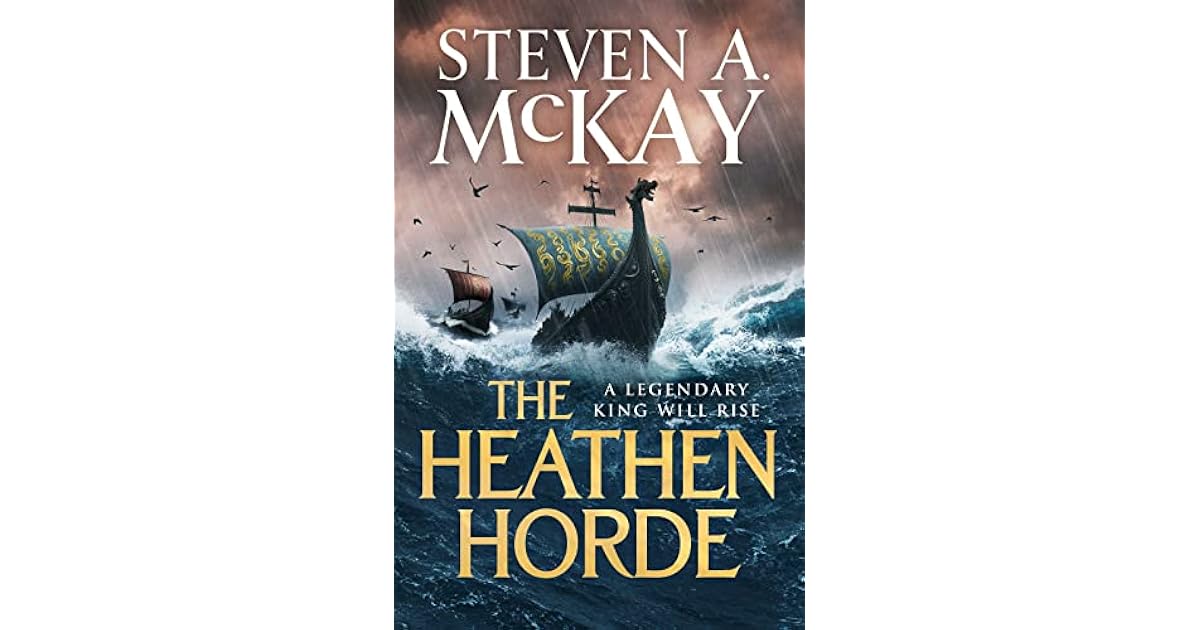 Book giveaway for The Heathen Horde (Alfred the Great #1) by Steven A ...