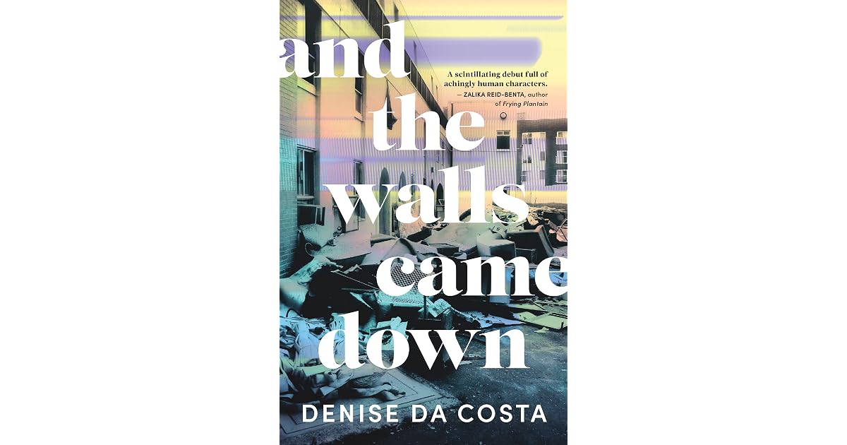 Book giveaway for And the Walls Came Down by Denise Da Costa Jun 20-Jul ...