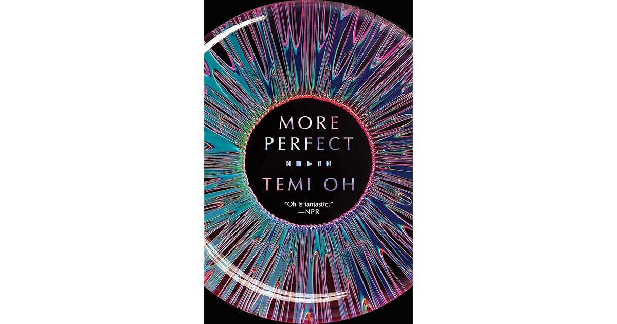 Book giveaway for More Perfect by Temi Oh Jul 31-Aug 14, 2023