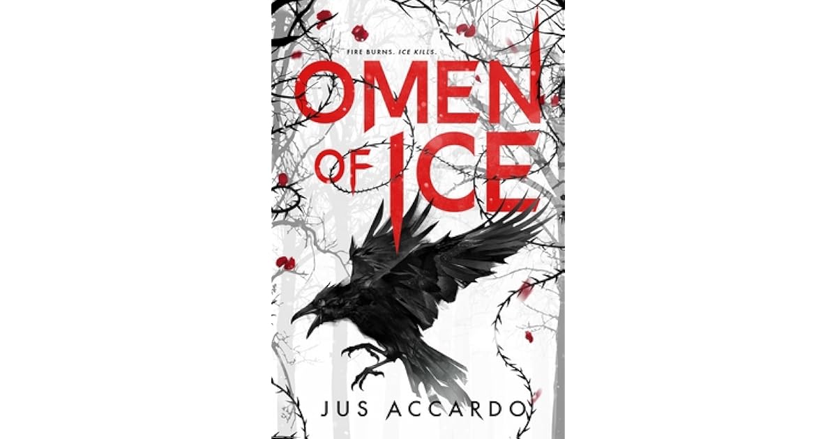 Book giveaway for Omen of Ice (Omen of Ice, #1) by Jus Accardo Jun 11 ...