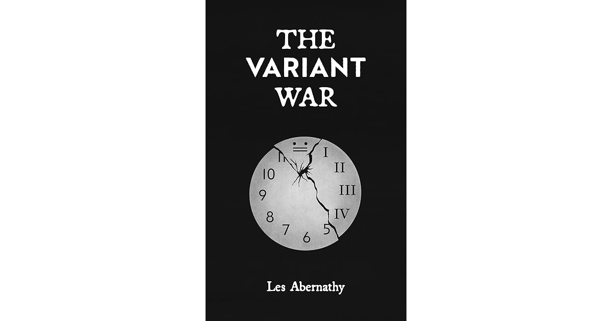 Book giveaway for The Variant War by Les Abernathy Feb 21-Mar 04, 2024