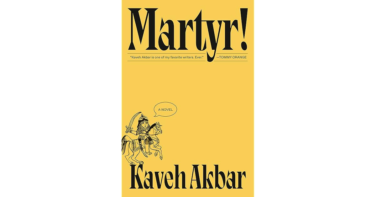 Book giveaway for Martyr! by Kaveh Akbar Jul 01-Jul 31, 2023