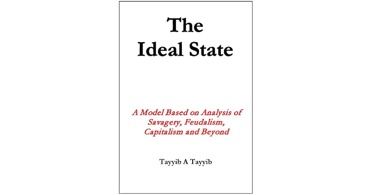 Book giveaway for The Ideal State: A Model Based on Analysis of ...