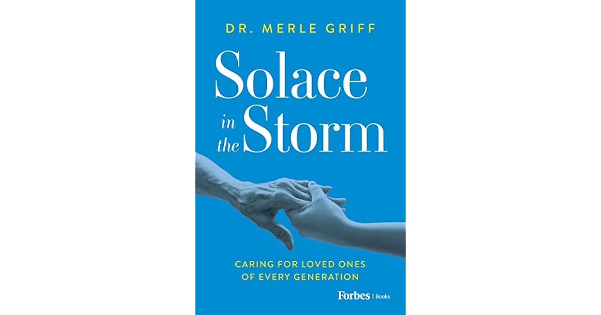 Book giveaway for Solace in the Storm: Caring for Loved Ones of Every ...