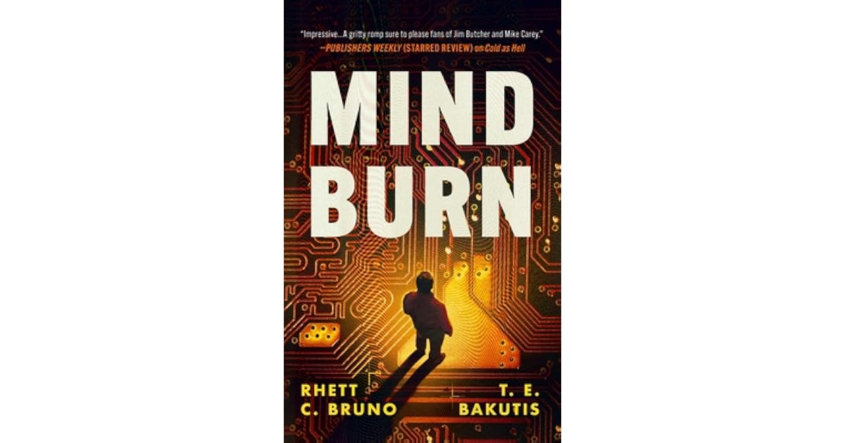 Book giveaway for Mind Burn by Rhett C. Bruno Oct 13-Nov 10, 2023