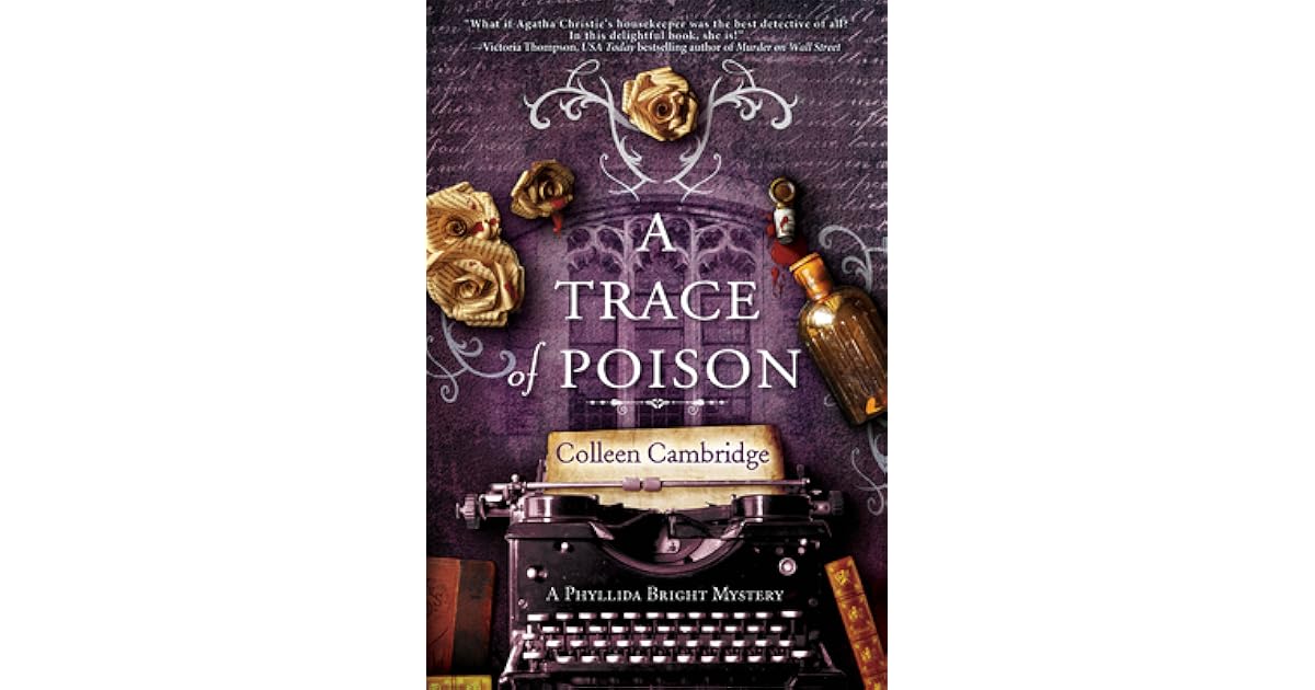 Book giveaway for A Trace of Poison (Phyllida Bright Mystery, #2) by ...