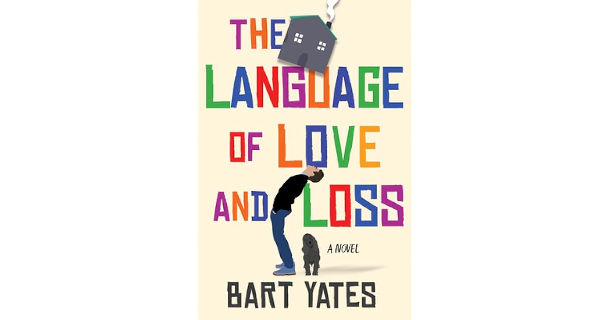 Book giveaway for The Language of Love and Loss by Bart Yates Jan 11 ...