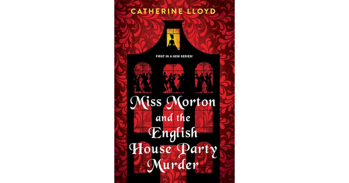 Book giveaway for Miss Morton and the English House Party Murder (Miss ...