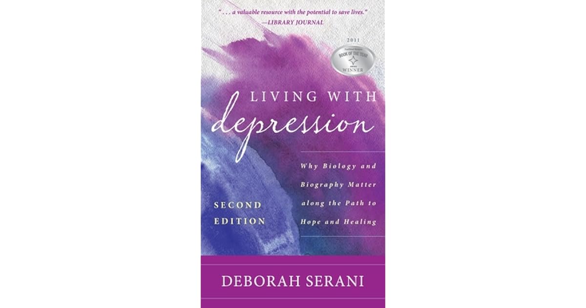Book giveaway for Living with Depression: Why Biology and Biography ...