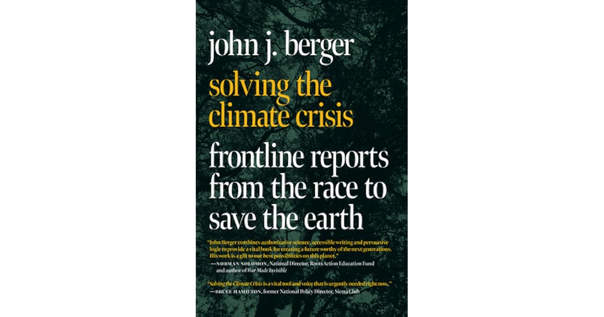 Book giveaway for Solving the Climate Crisis: Frontline Reports from ...
