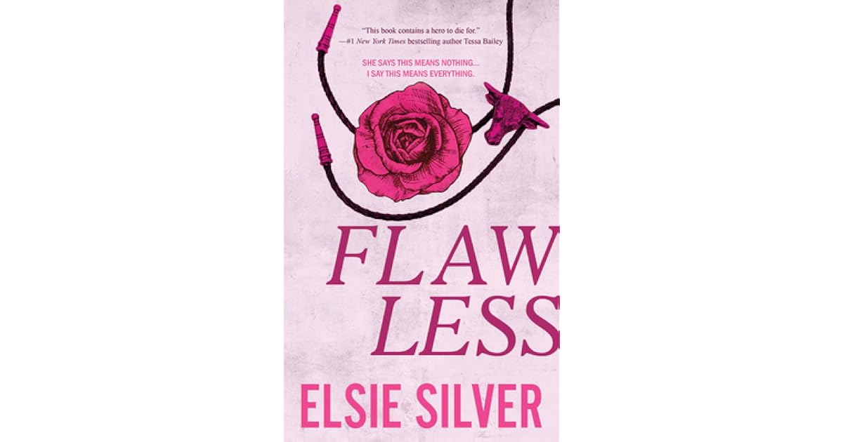 Book giveaway for Flawless (Chestnut Springs, #1) by Elsie Silver Oct ...