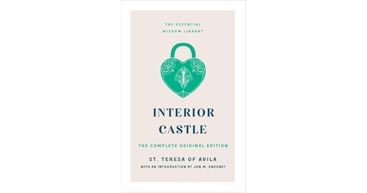 Book giveaway for Interior Castle (The Essential Wisdom Library) by ...