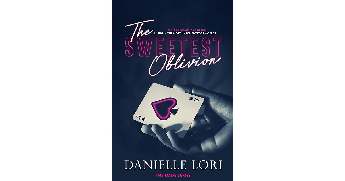 Elliana’s Kindle Notes & Highlights for The Sweetest Oblivion (Made, #1)