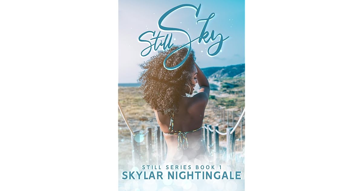 Book giveaway for Still Sky: (Still Series Book 1) by Skylar ...