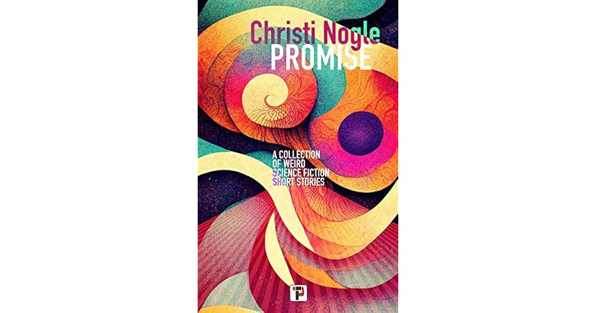 Book giveaway for Promise by Christi Nogle Sep 30-Oct 13, 2023