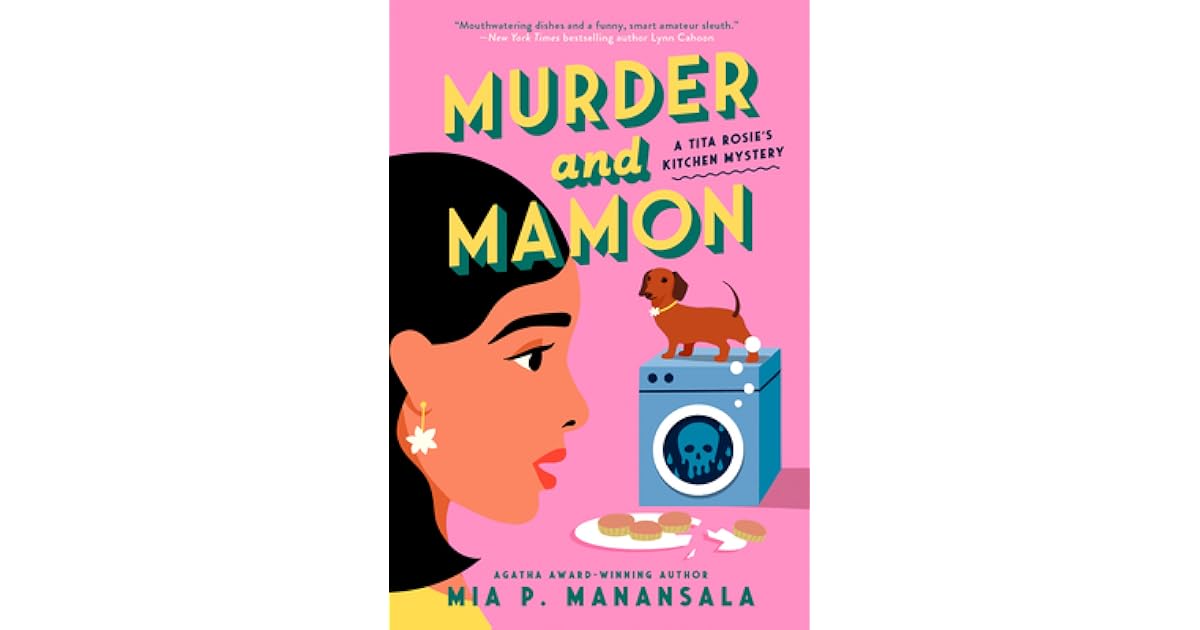 Book giveaway for Murder and Mamon (Tita Rosie's Kitchen Mystery, #4 ...